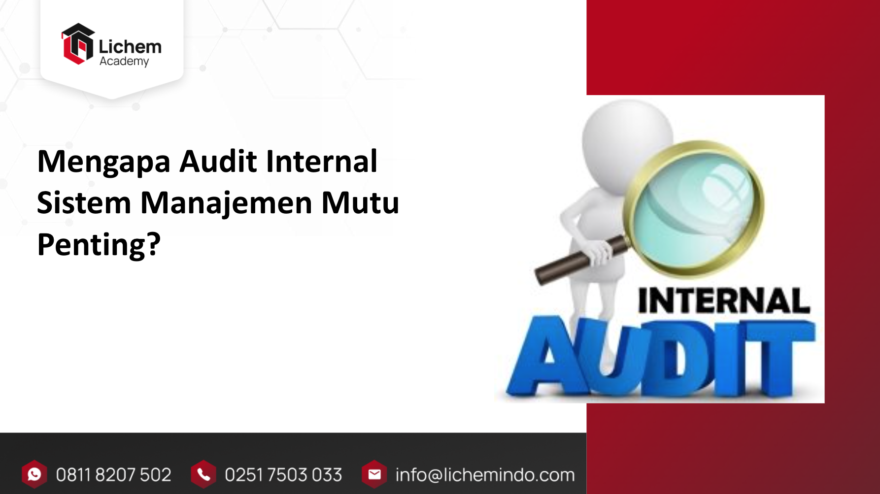 Mengapa Audit Internal Sistem Manajemen Mutu Penting? - Lichem Center ...